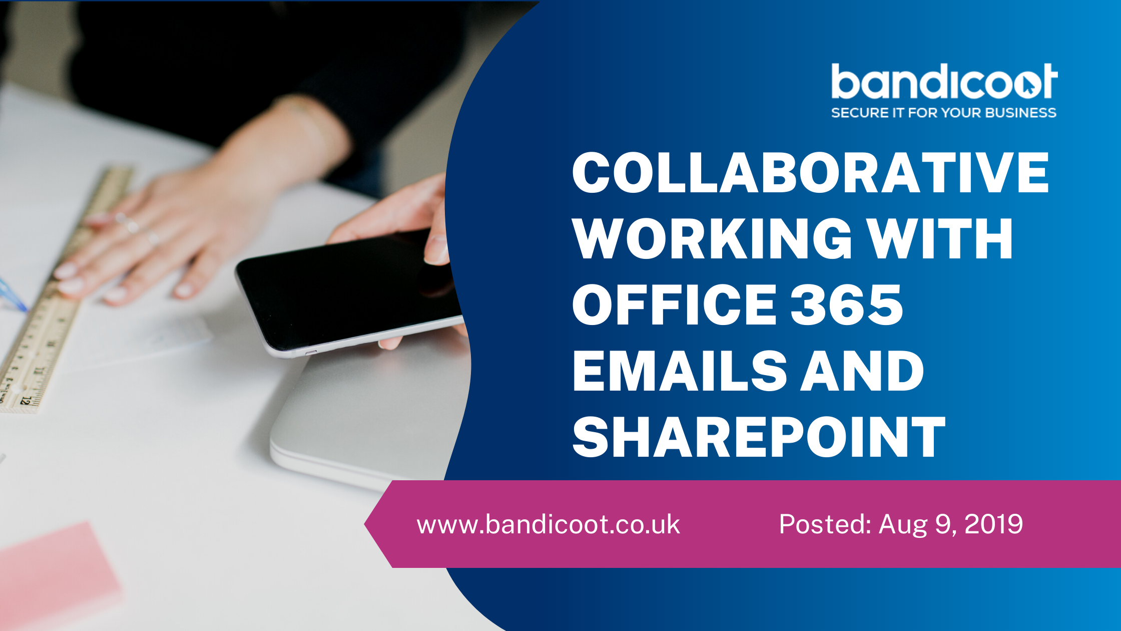 Collaborative Working With Office 365 Emails and SharePoint