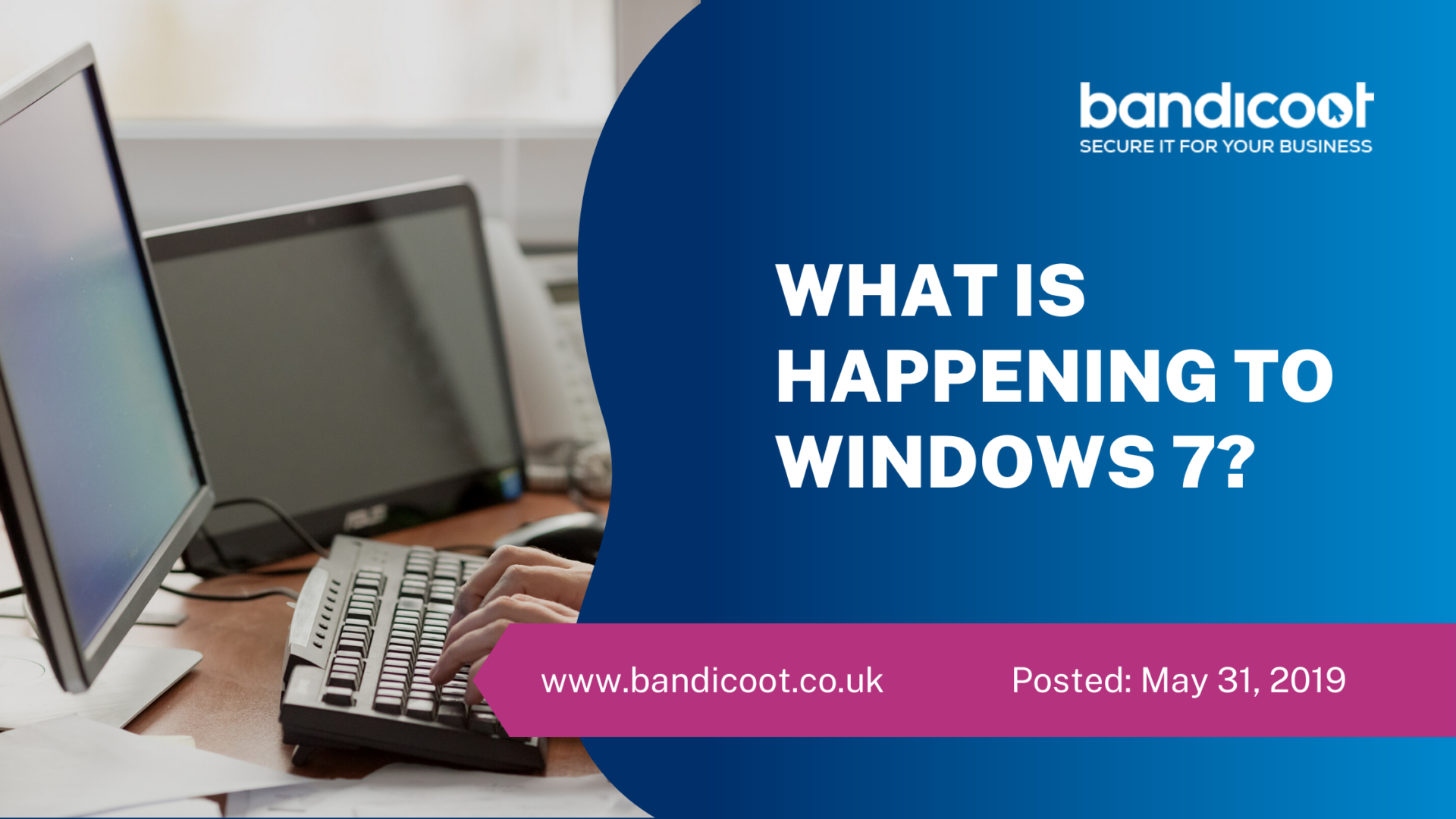 What is Happening to Windows 7?