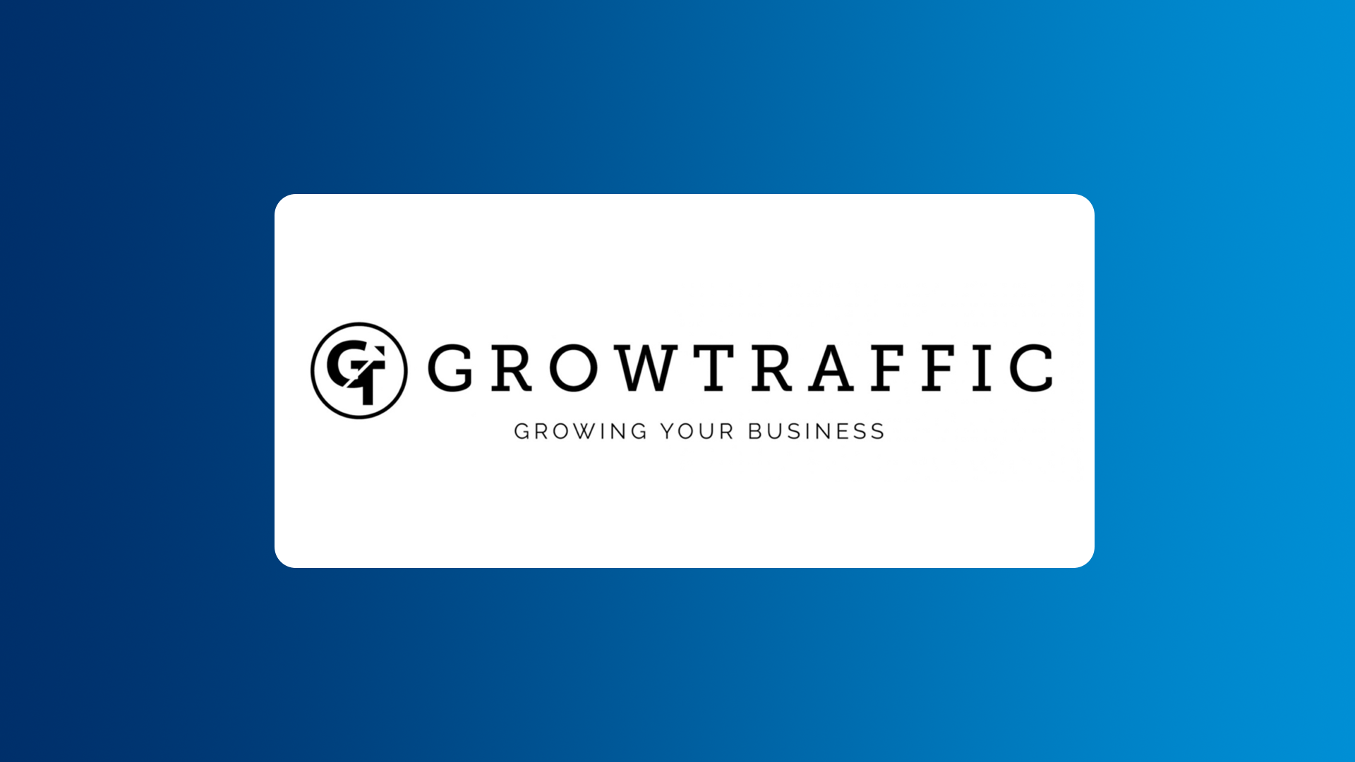 Case Study: GrowTraffic