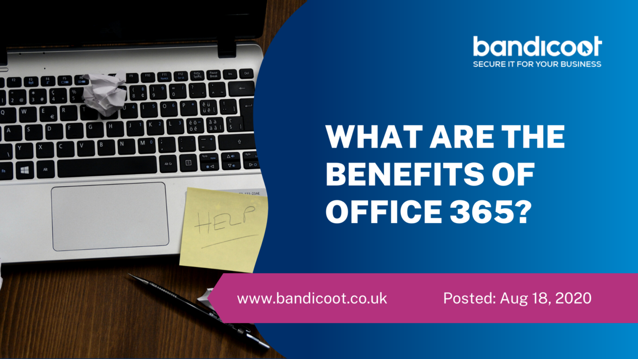 What are the Benefits of Office 365?